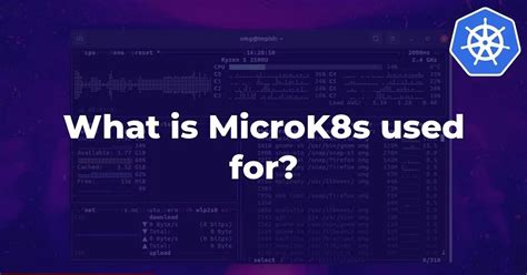 What Is Microk8s Used For