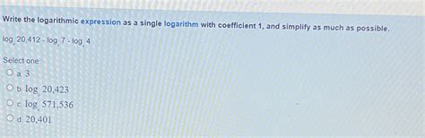 Write The Logarithmic Expression As A Single