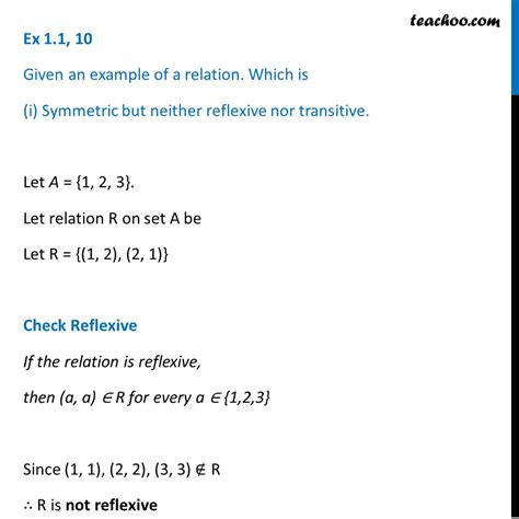 Ex 11 10 I Given An Example Of Relation Which Is Symmetric But