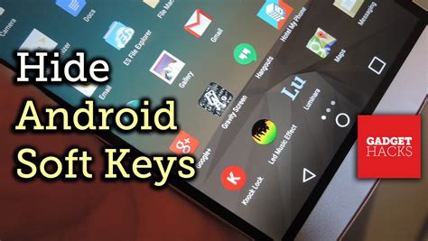 best apps and mods for hiding android s soft keys [how to] youtube