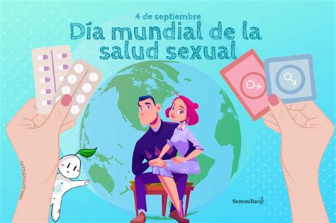 Día Mundial De La Salud Sexual Somosdisc