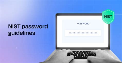 Nist Password Guidelines Updated As Per The Recent Version