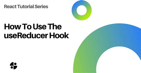 How To Use The React UseReducer Hook With Examples Upmostly