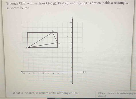 Solved Triangle Cde With Vertices C 95 D 36 And E 48 Is Drawn Inside A Rectangle