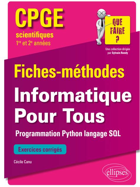 Informatique Pour Tous Programmation Python Langage Sql Cpge