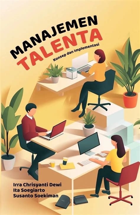 Manajemen Talenta Konsep Dan Implementasi Penerbit Kbm Indonesia Group
