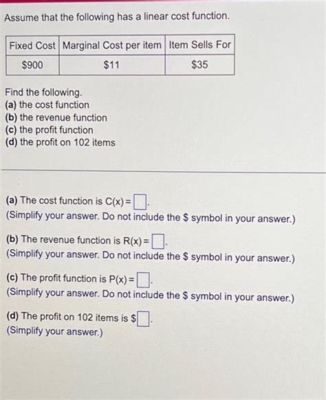 Solved Assume That The Following Has A Linear Cost Function