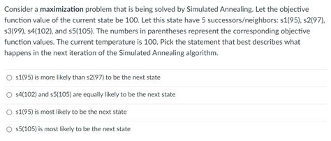 Solved Consider A Maximization Problem That Is Being Solved Chegg Com