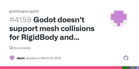 Godot Doesn T Support Mesh Collisions For RigidBody And VehicleBody Issue Godotengine