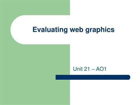 Ppt Evaluating Web Graphics Powerpoint Presentation Free Download