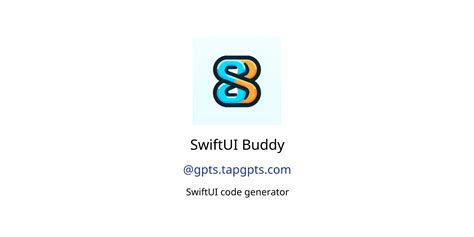 Swiftui Buddy Gpts Features And Functions Examples And Prompts Gpt Store