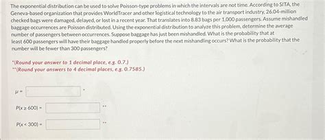 Solved The Exponential Distribution Can Be Used To Solve Chegg Com