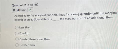 Solved Question 2 2 ﻿pointsaccording To The Marginal