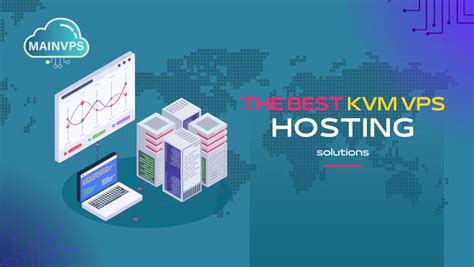 Best And Affordable Kvm Vps Hosting Solutions Guide 2025