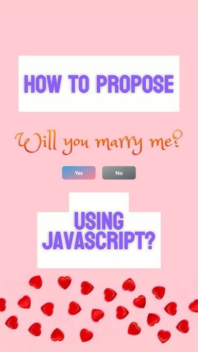 How To Propose Using Java Script Javascript Javascriptprogramming