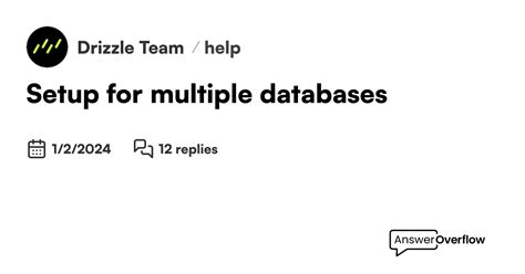 Setup For Multiple Databases Drizzle Team