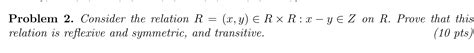 Solved Problem Consider The Relation R X Y E RxR X Chegg