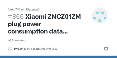 Xiaomi Zncz01zm Plug Power Consumption Data Update Issue · Issue 866