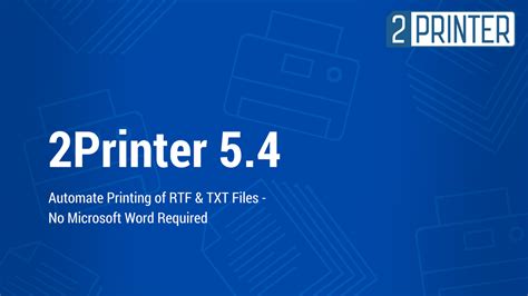 Automate Printing Of Rtf And Txt Files With 2printer 54 No Microsoft