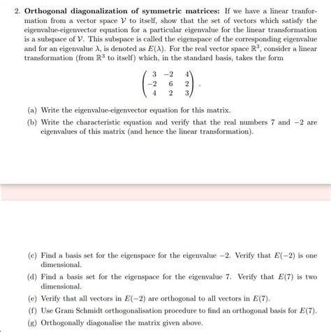 Solved Orthogonal Diagonalization Of Symmetric Matrices If