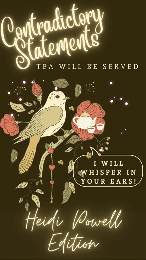 Contradictory Statements Heidi Powell Edition Rhollisuncensored