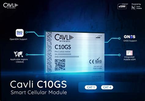 Mercedes Luengo On Linkedin C10gs Lte Cat 1 Cat 4 Iot Module With Built In Esim Gnss Opensdk