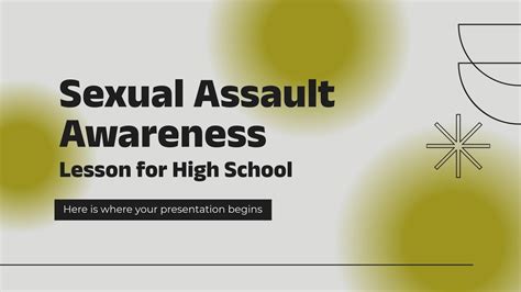 Sexual Assault Awareness Lesson For High Babe Presentation