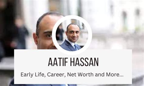 Aatif Hassan Net Worth 2023 Tycoonworth