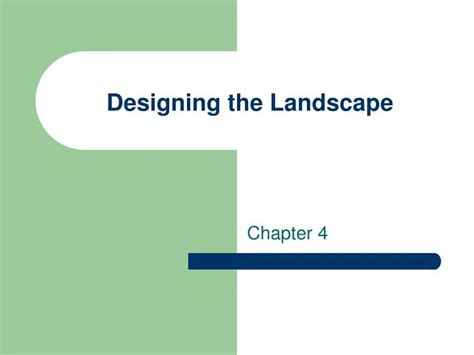 PPT Designing The Landscape PowerPoint Presentation Free Download ID