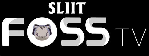 Sliit Foss Tv — Simplifying One Subject At A Stream By Sahas Renuja Sliit Foss Community