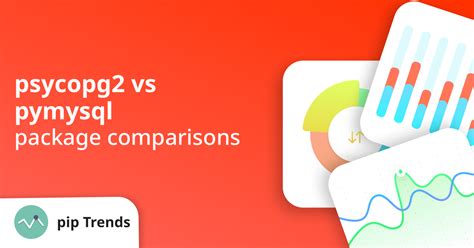 Psycopg2 Vs Pymysql