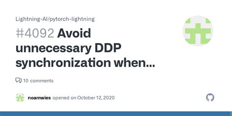 Avoid Unnecessary Ddp Synchronization When Gradientaccumulationsteps 1 · Issue 4092