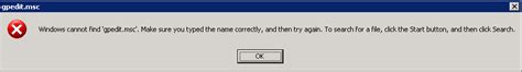 Windows Cannot Find Gpeditmsc Ward Vissers