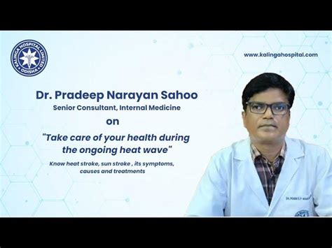 Kalinga Hospital Ltd On Linkedin Dr Pradeep Narayan Sahoo Speaking On Heatwaves