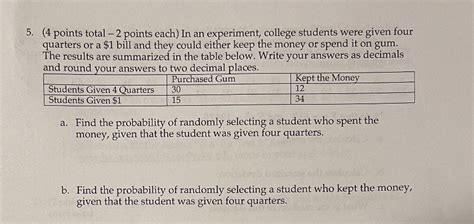 Solved 5 4 Points Total 2 Points Each In An Experiment