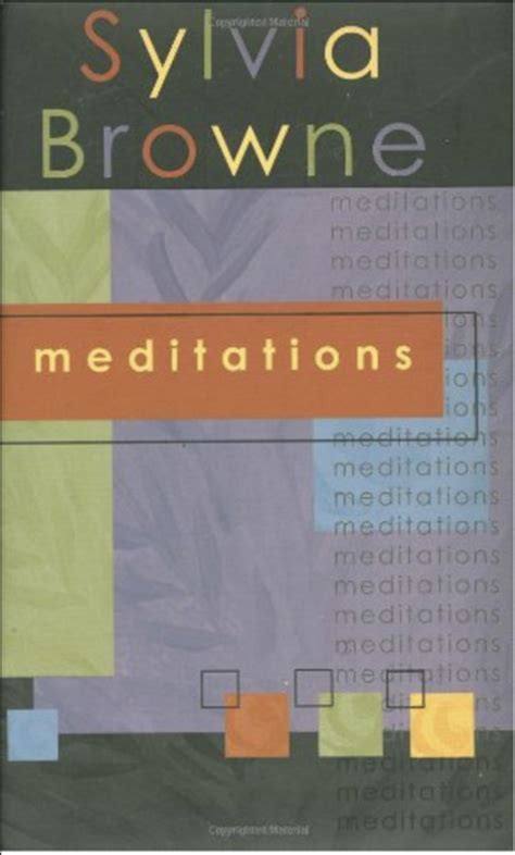 Meditations By Sylvia Browne Chris Dufresne Psychic