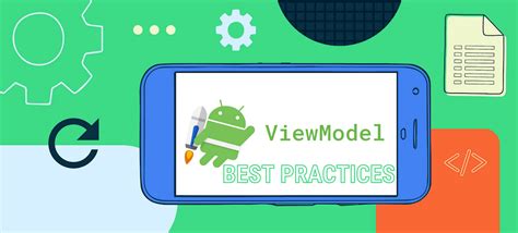 mastering android viewmodels essential dos and don ts part 1 🛠️ by