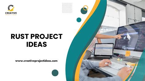 60 Rust Project Ideas To Ignite Your Passion In 2024 Like Never Before