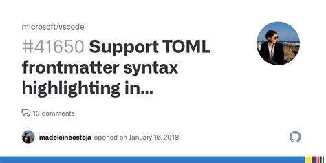 Support Toml Frontmatter Syntax Highlighting In Markdown Files · Issue 41650 · Microsoftvscode