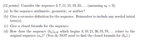 Solved 12 Points Consider The Sequence 3 7 11 15 19 23 …