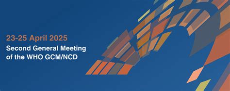 Second General Meeting Of The Who Gcmncd