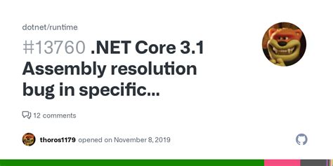 Net Core 31 Assembly Resolution Bug In Specific Circumstances