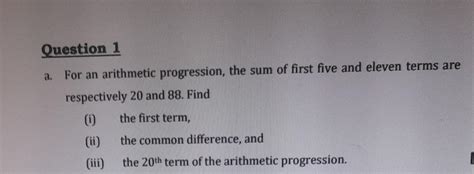 Solved A For An Arithmetic Progression The Sum Of First Chegg