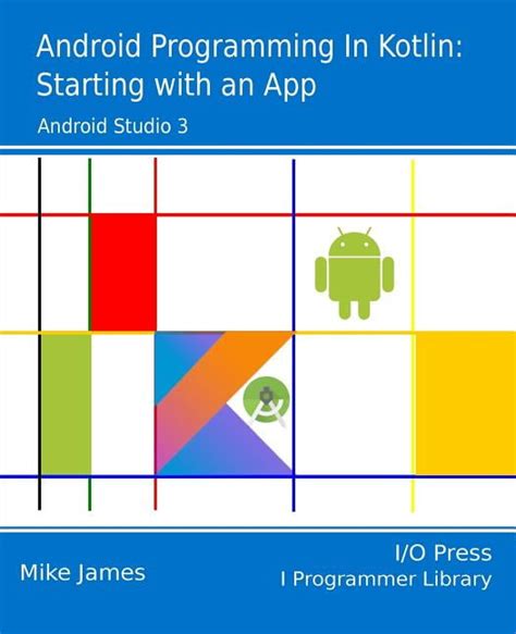 android programming in kotlin starting with an app