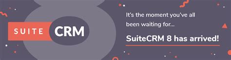 SuiteCRM Is Here SuiteCRM
