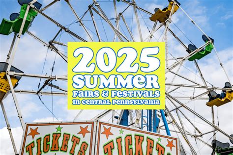 Central Pennsylvania 2025 Fairs And Festivals