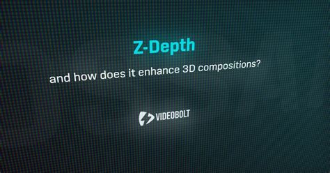 Z Depth Motion Graphics Glossary