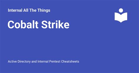 Cobalt Strike Internal All The Things