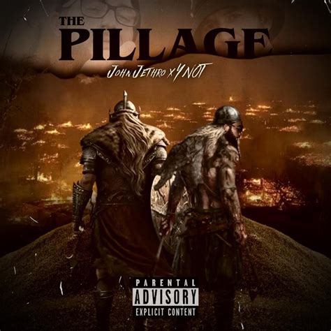 ‎the Pillage Feat Anthony Poletti Aka Ynot Album By John Jethro Apple Music