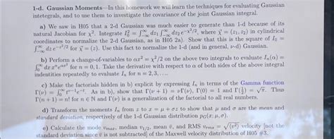 Solved D Gaussian Moments In This Homework We Will Learn Chegg
